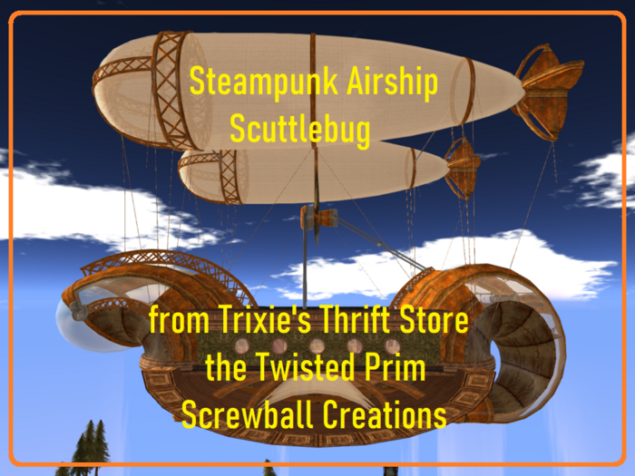 Second Life Marketplace - Steampunk Airship Scuttlebug